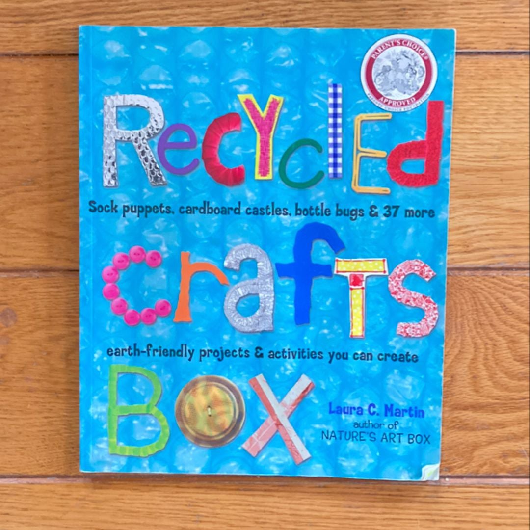 Recycled Crafts Box by Laura C. Martin