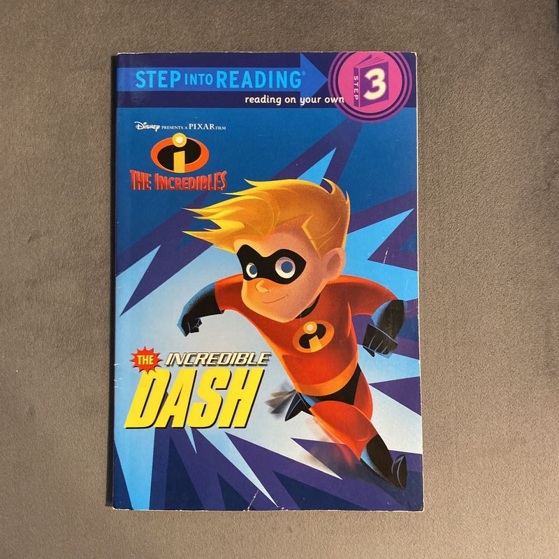 The Incredible Dash (Disney/Pixar the Incredibles) by RH Disney Staff