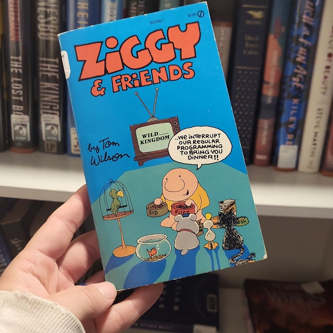 Ziggy and Friends by Tom Wilson