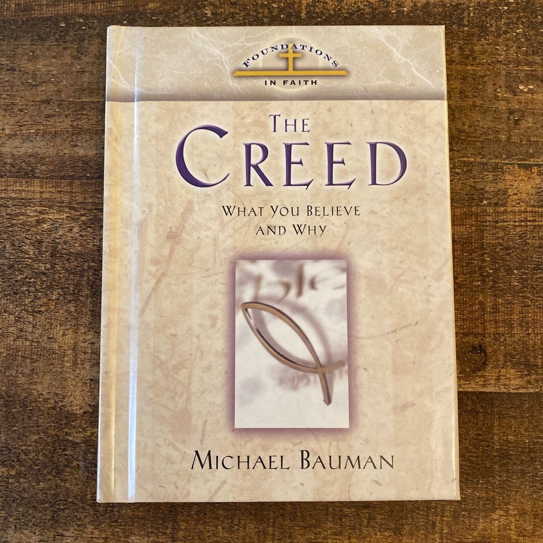 The Creed by Michael Bauman