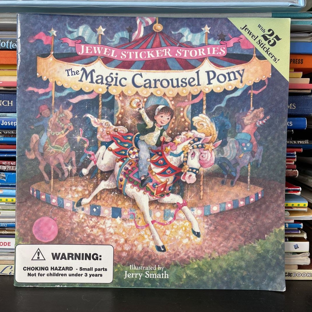 The Magic Carousel Pony by Jerry Smath