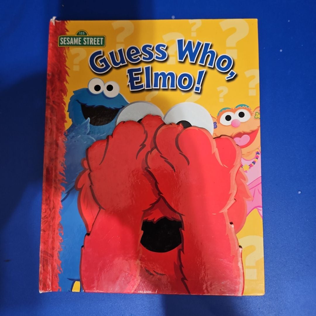 Guess Who, Elmo! by Wendy Wax, Ernie Kwiat