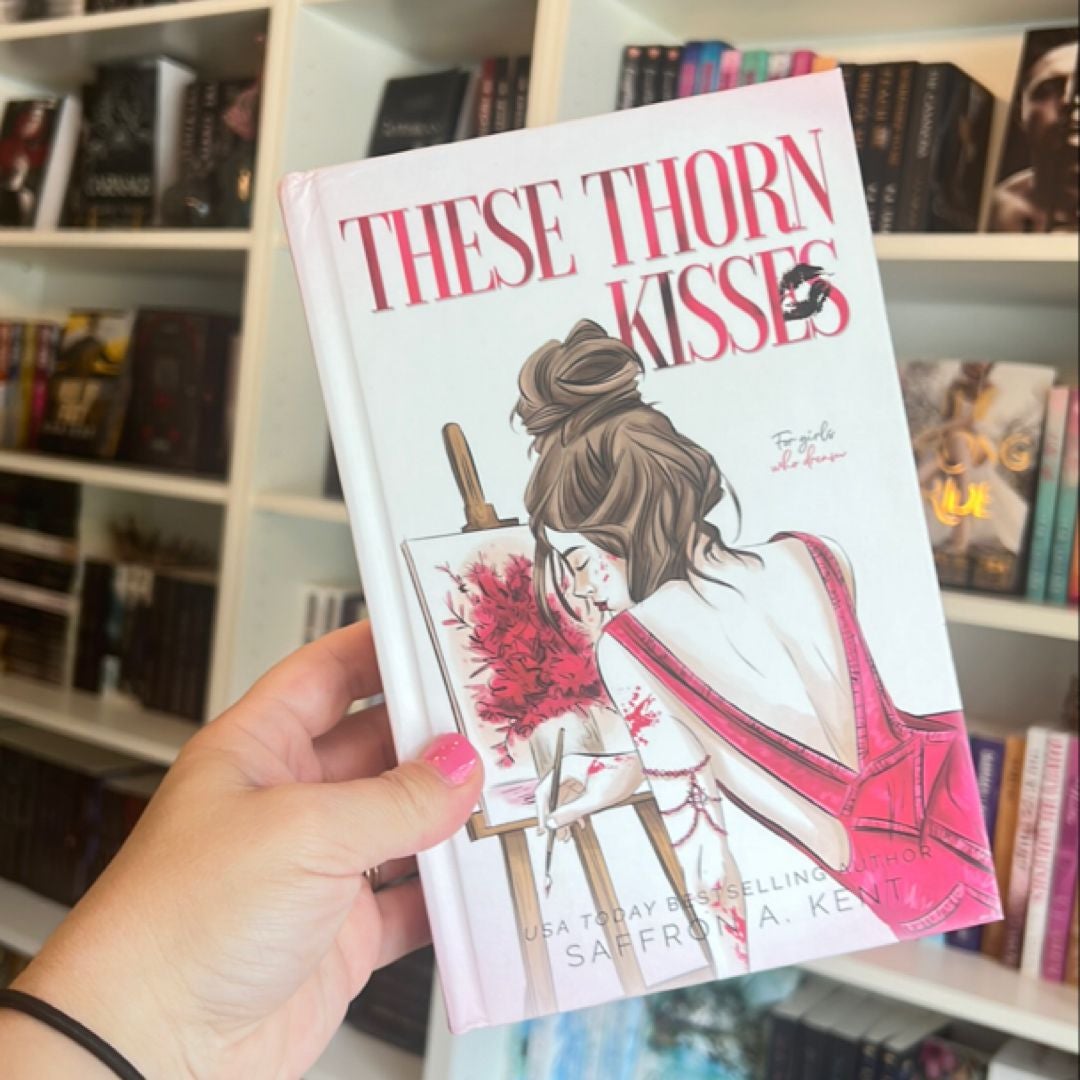 These Thorn Kisses (signed) by Saffron A Kent, Hardcover | Pangobooks