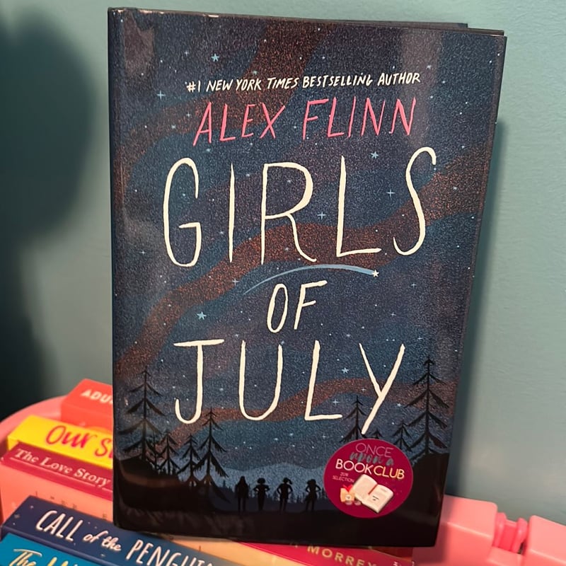 Girls of July by Alex Flinn