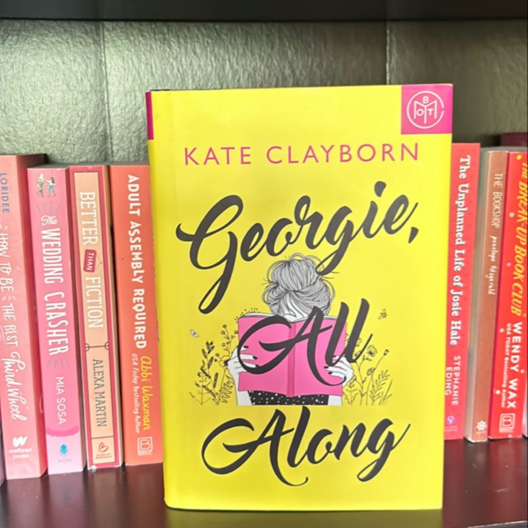 Georgie, All Along - BOTM by Kate Clayborn, Hardcover | Pangobooks