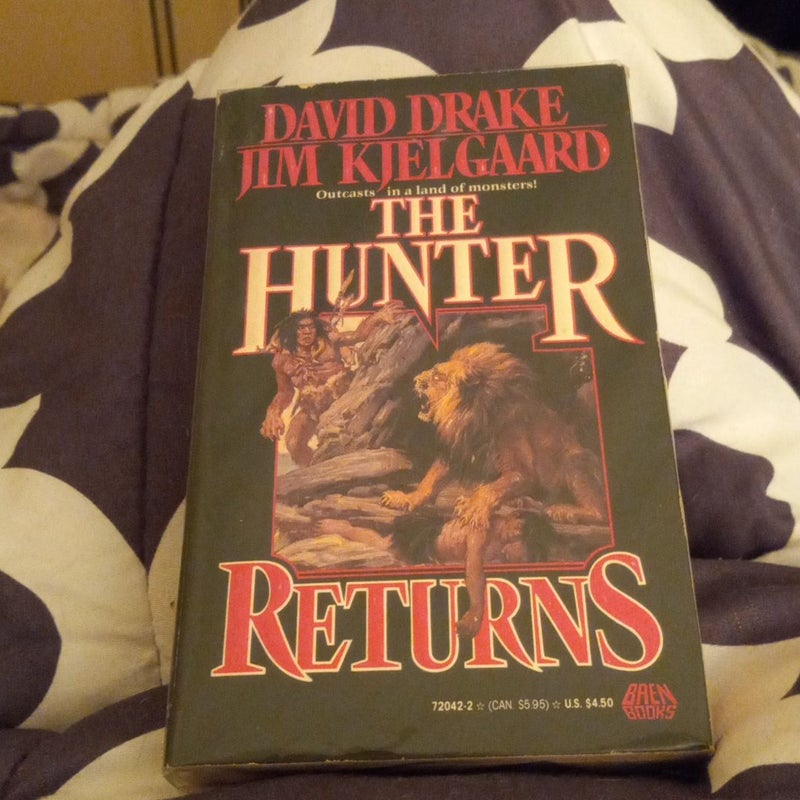 The Hunter Returns by David Drake