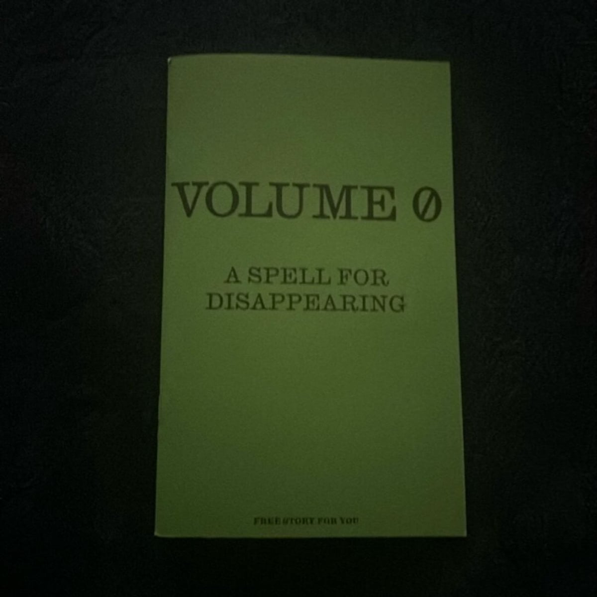Volume 0: A Spell For Disappearing by Abby Geni, Paperback | Pangobooks