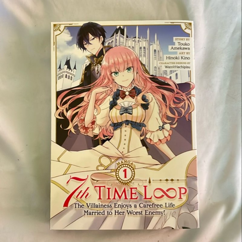 7th Time Loop: the Villainess Enjoys a Carefree Life Married to Her ...