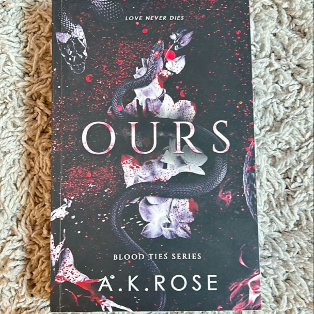 Ours by Atlas Rose, A. K. Rose