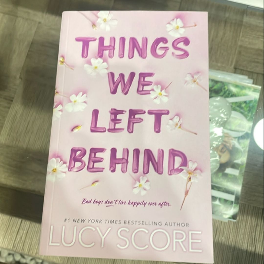 Things We Left Behind by Lucy Score, Paperback | Pangobooks