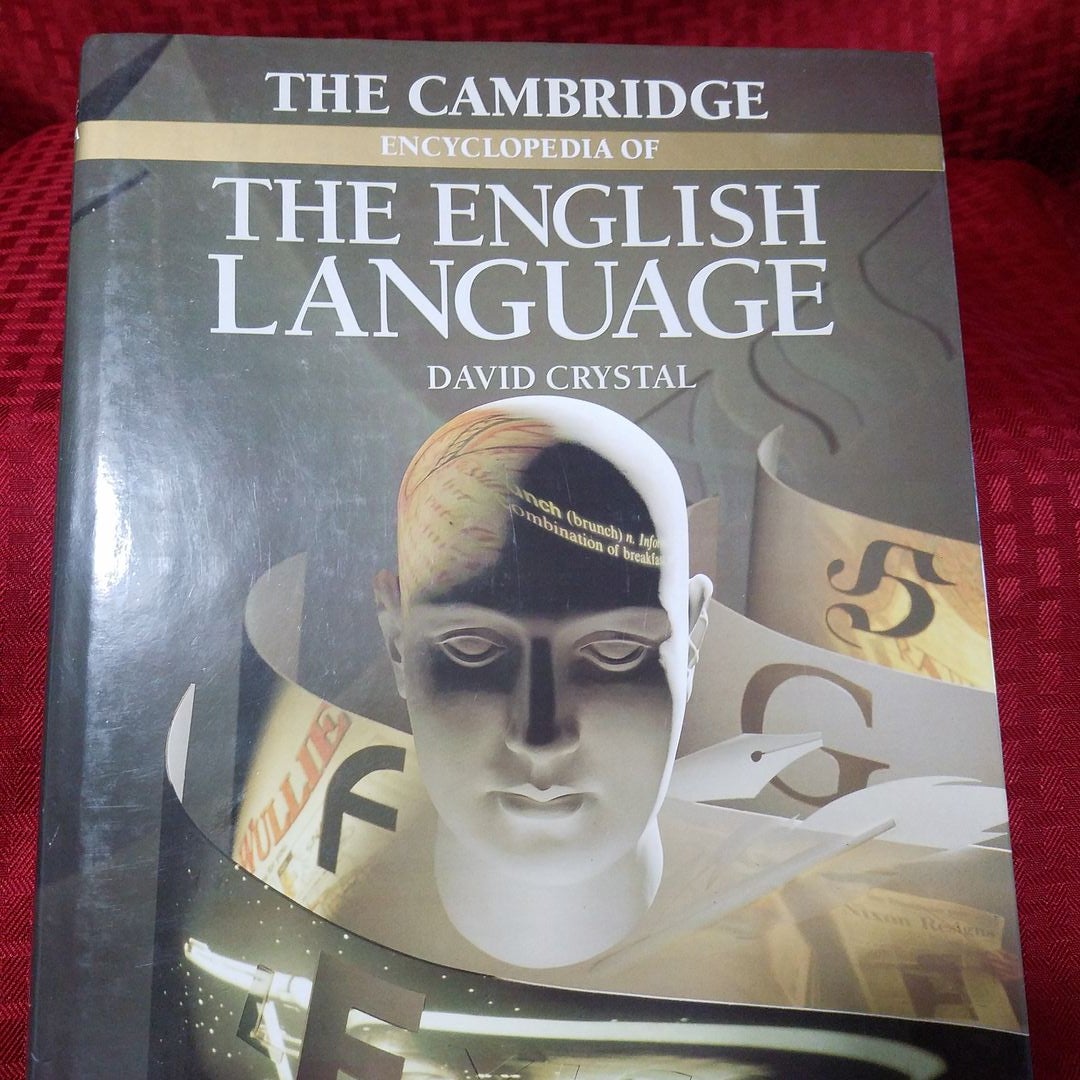 The Cambridge Encyclopedia of the English Language by David Crystal