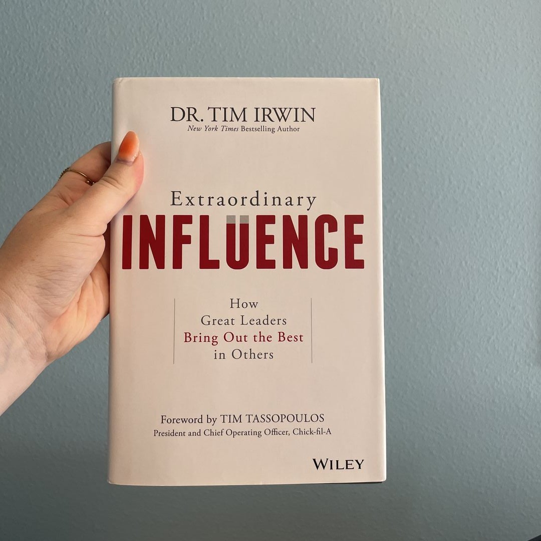 Extraordinary Influence by Tim Irwin, Tim Tassopoulos