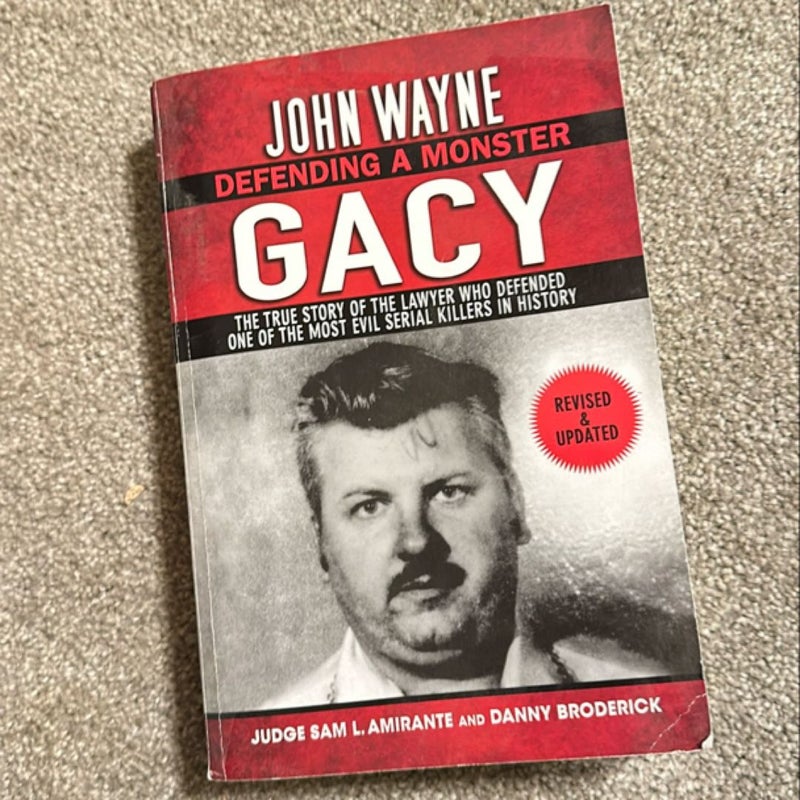 John Wayne Gacy by Sam L. Amirante, Danny Broderick, Vincent Bugliosi