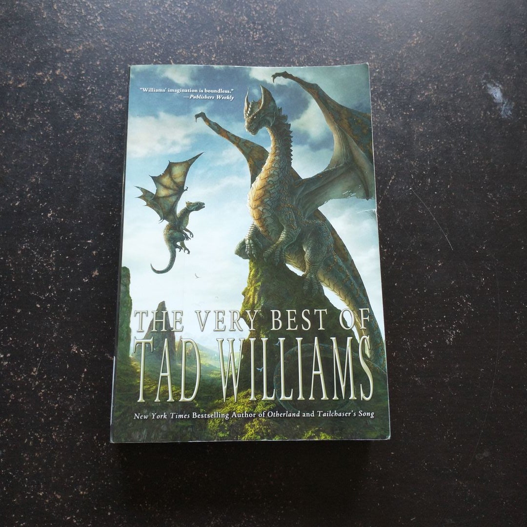 The Very Best of Tad Williams by Tad Williams, Paperback | Pangobooks