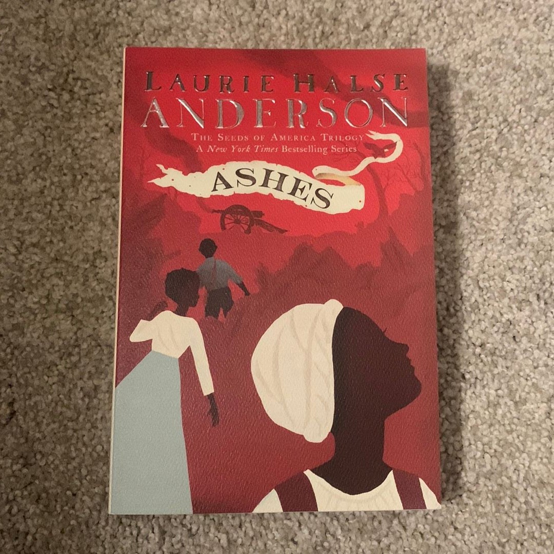 Ashes by Laurie Halse Anderson