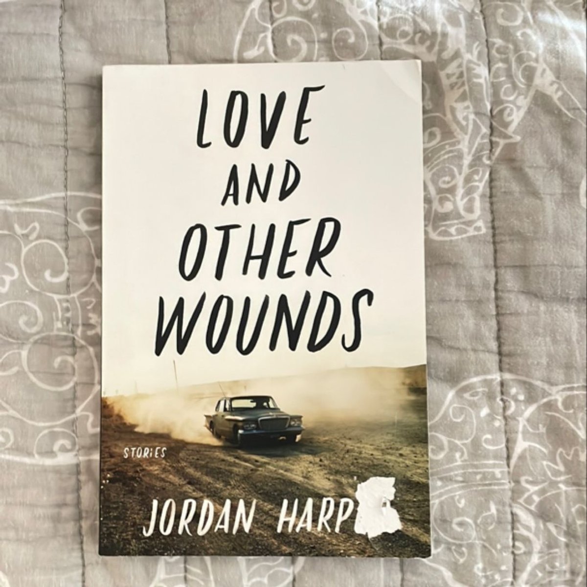 Love and Other Wounds by Jordan Harper