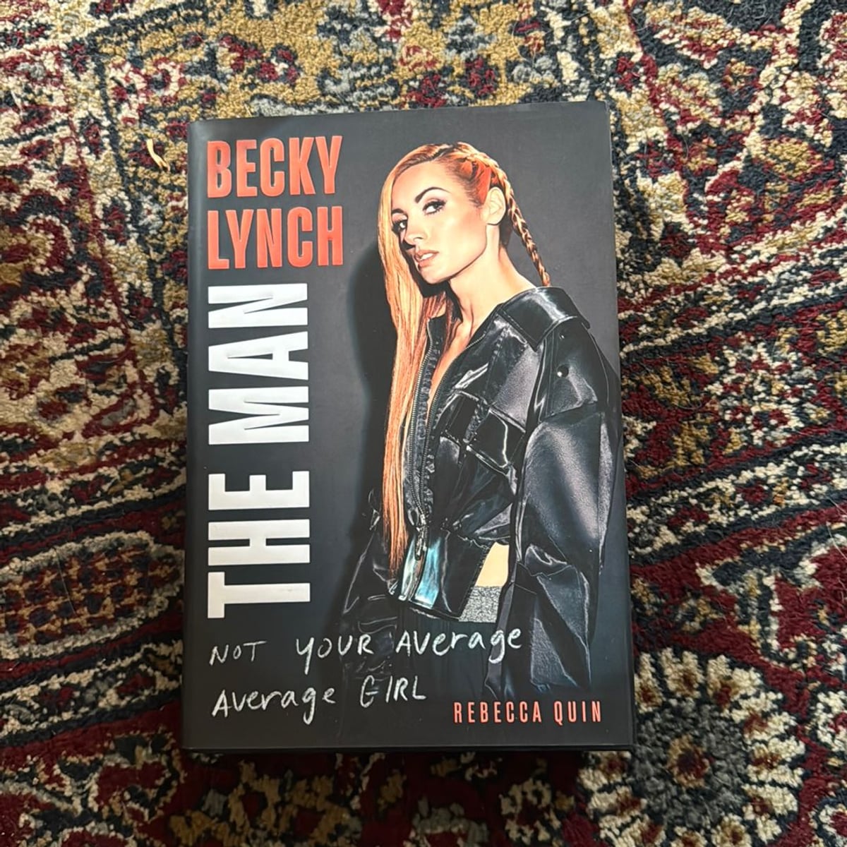 Becky Lynch: the Man by Rebecca Quin