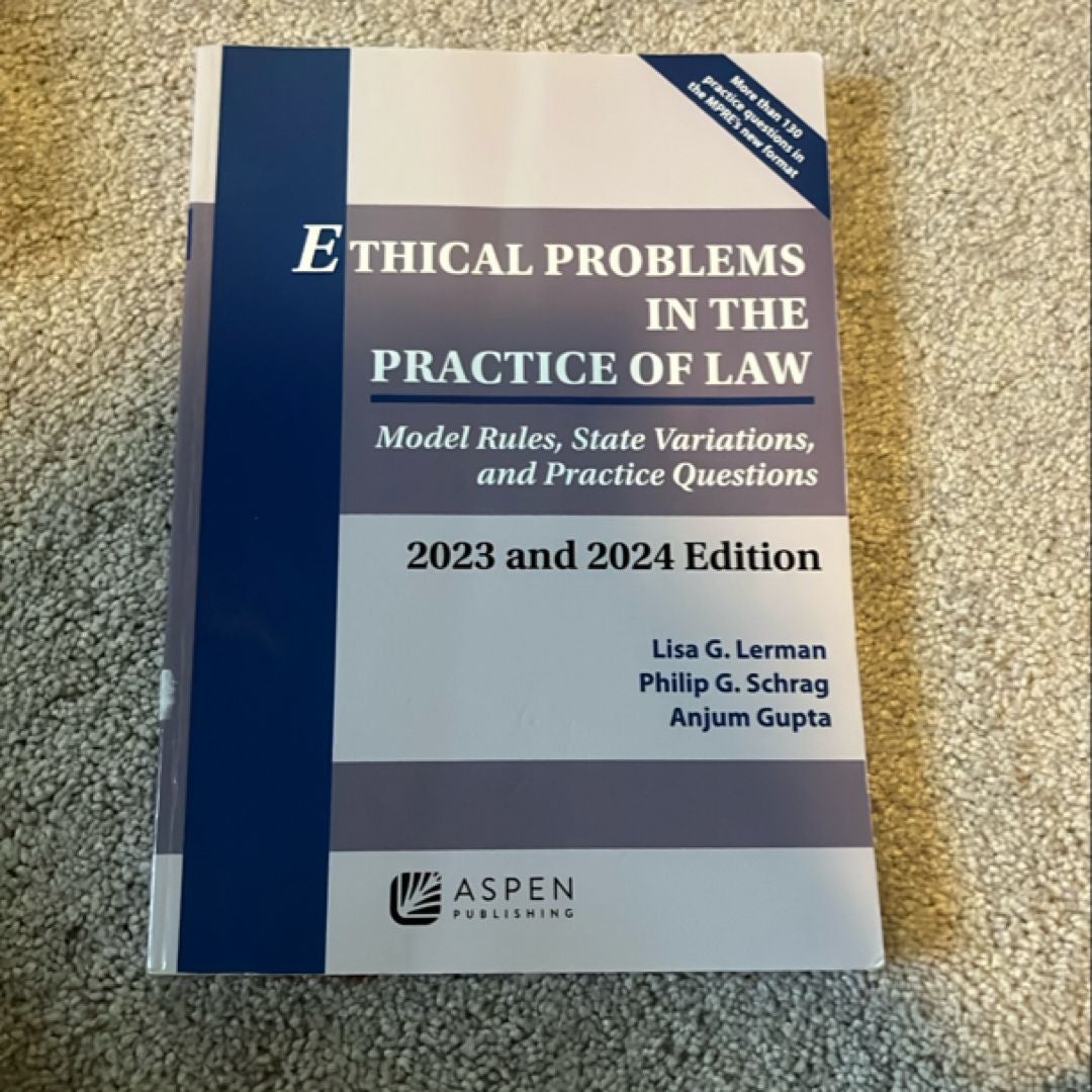 Ethical Problems in the Practice of Law by Lisa Lerman, Philip Schrag ...