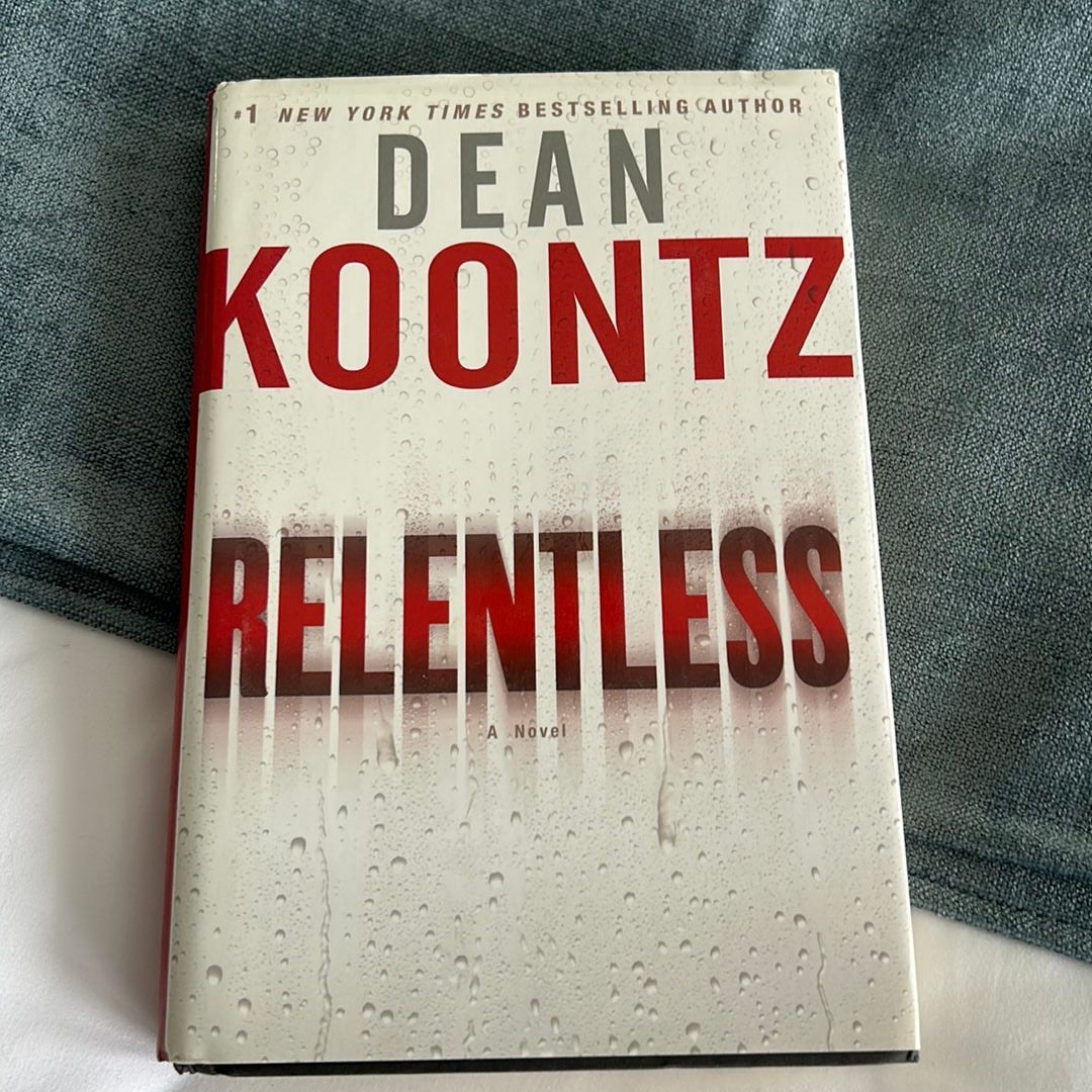 Relentless by Dean Koontz