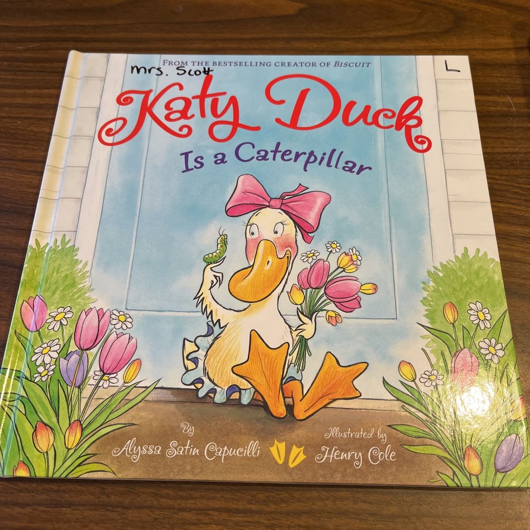 Katy Duck Is a Caterpillar by Alyssa Satin Capucilli