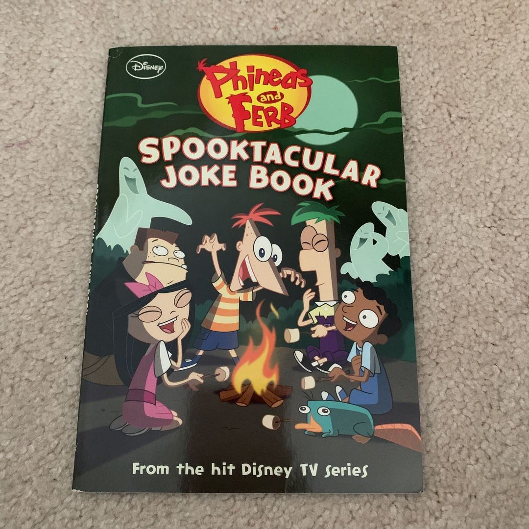 Phineas and Ferb Spooktacular Joke Book by Disney Books, Jim Bernstein ...