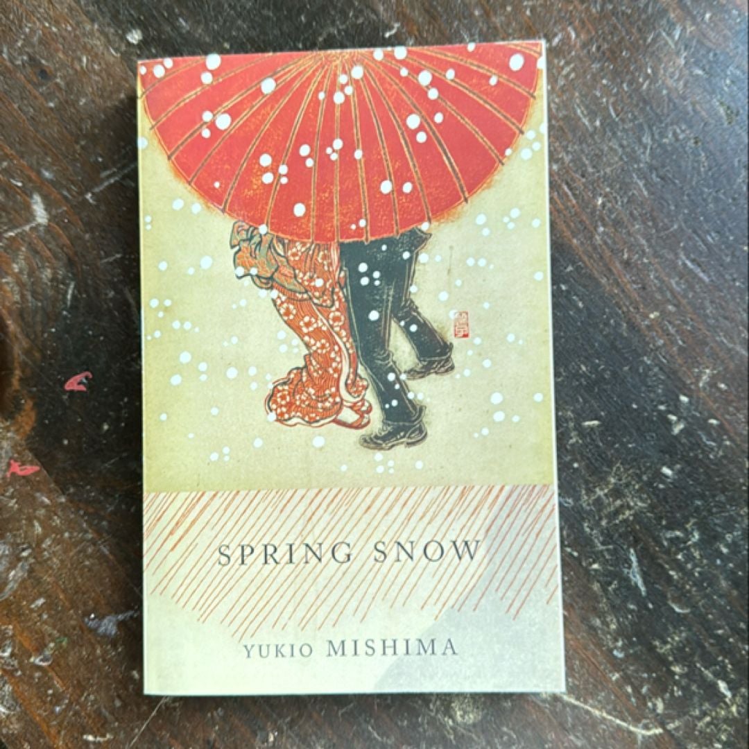 Spring Snow by Yukio Mishima, Michael Gallagher