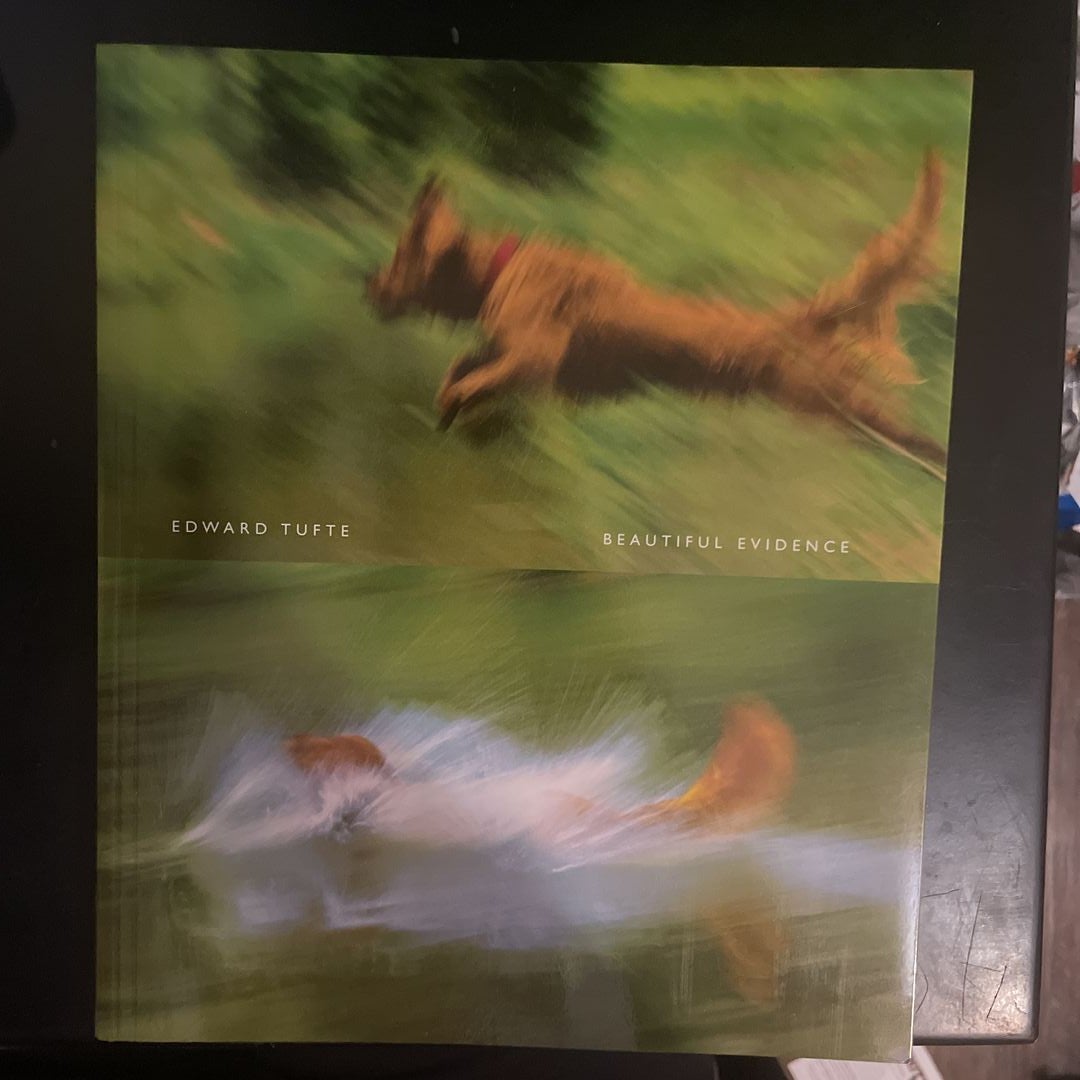 Beautiful Evidence by Edward R. Tufte