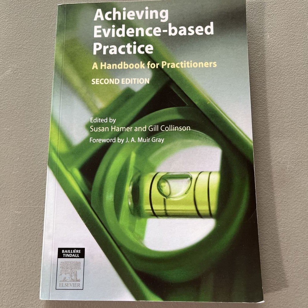 Achieving Evidence-Based Practice by Susan Hamer, Gill Collinson