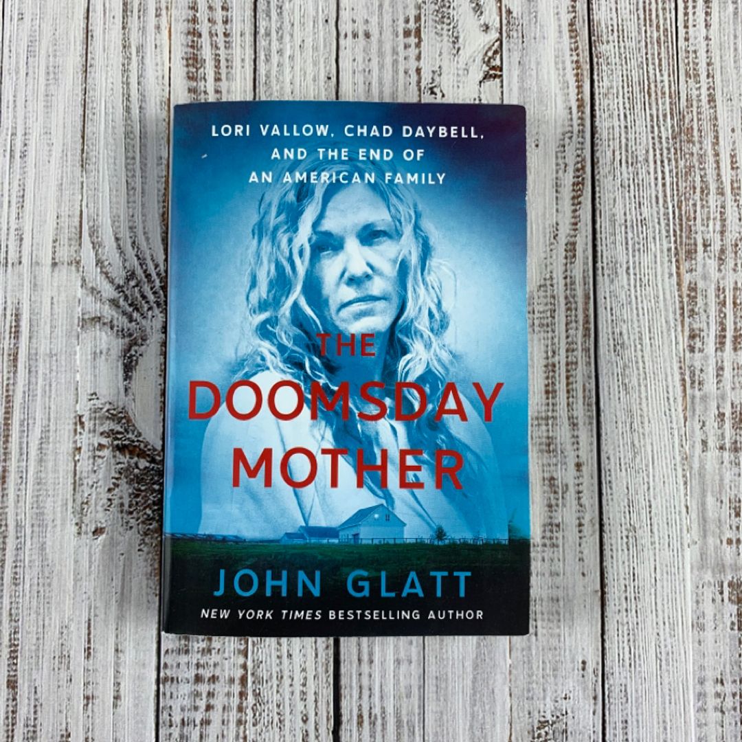 The Doomsday Mother by John Glatt
