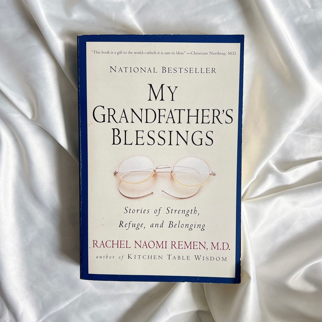 My Grandfather's Blessings by Rachel Naomi Remen, Paperback | Pangobooks