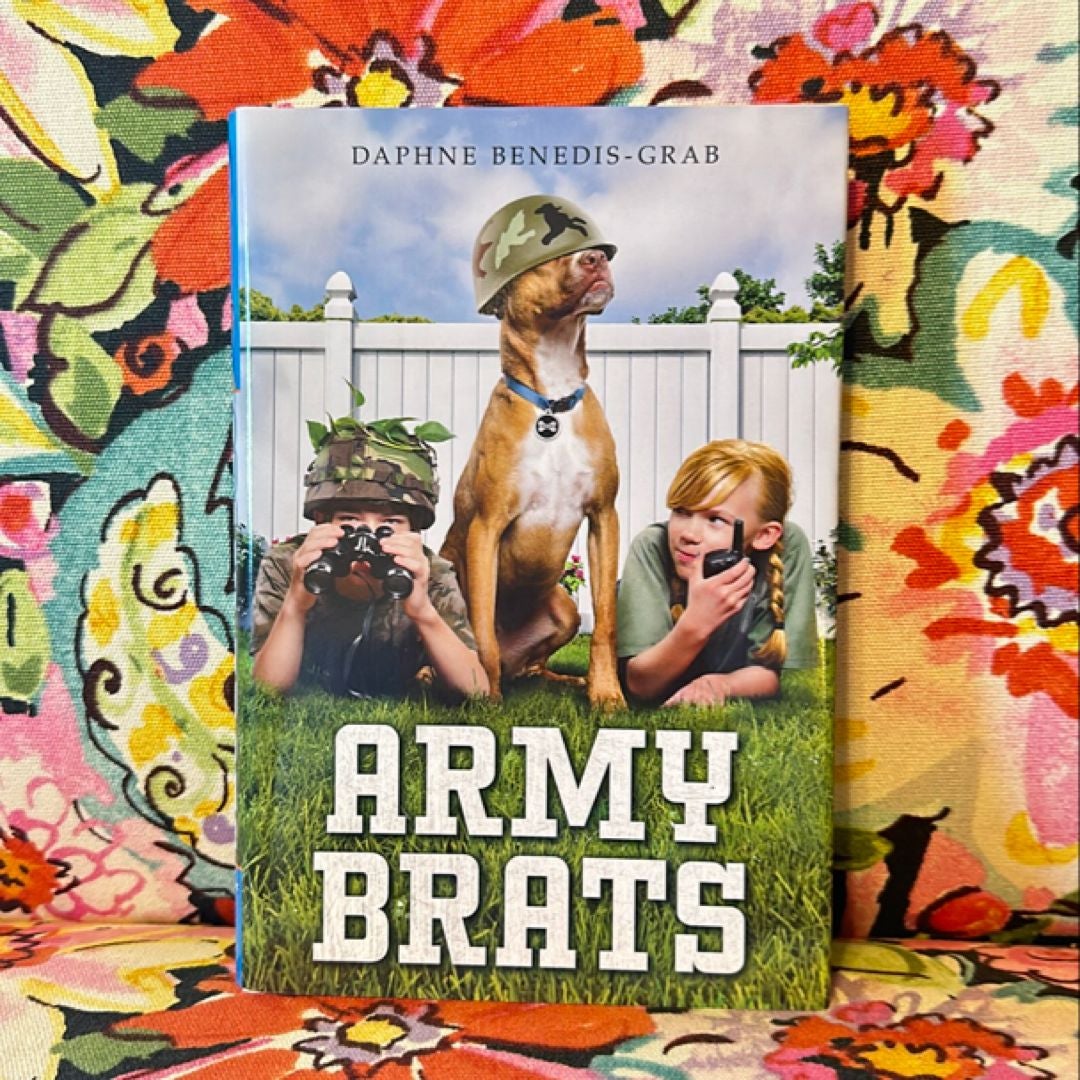 Army Brats by Daphne Benedis-Grab