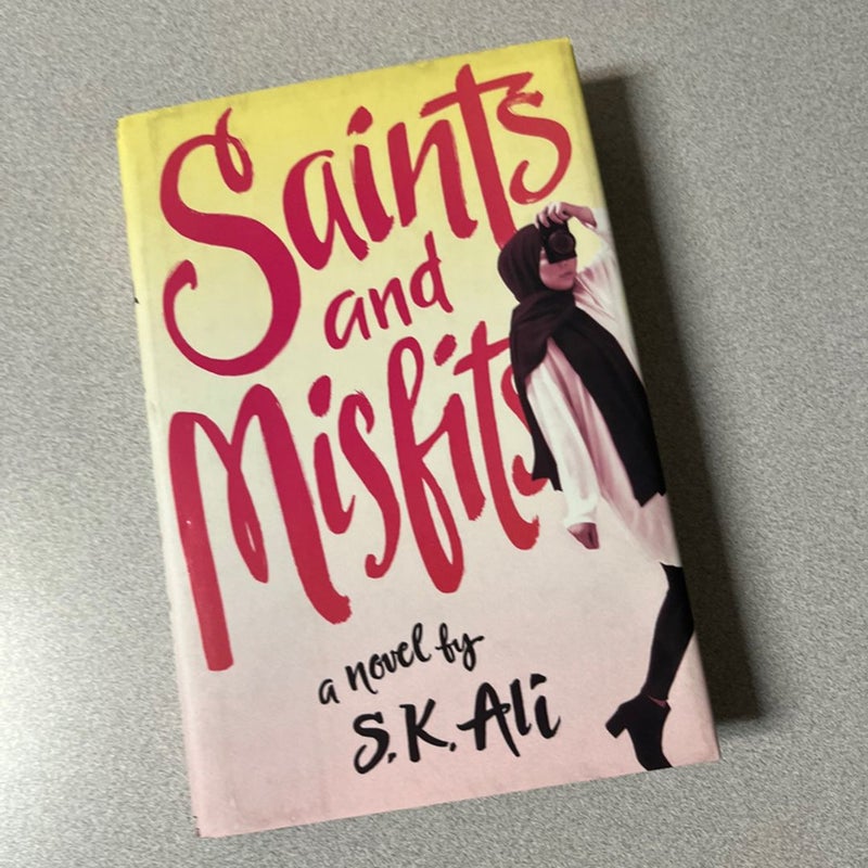 Saints and Misfits by S. K. Ali