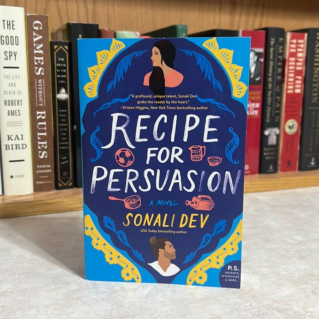 Recipe for Persuasion by Sonali Dev
