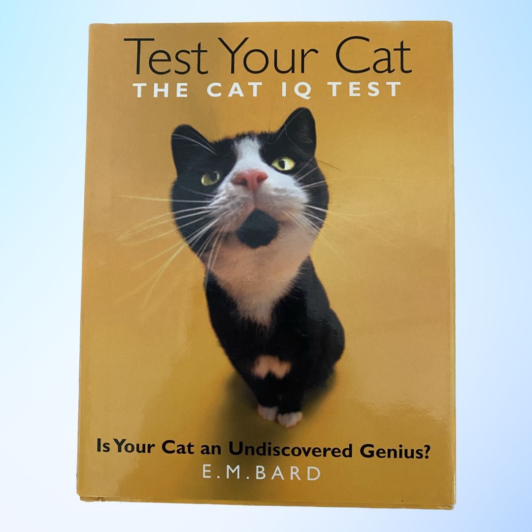 Test Your Cat by E. M. Bard, Hardcover | Pangobooks