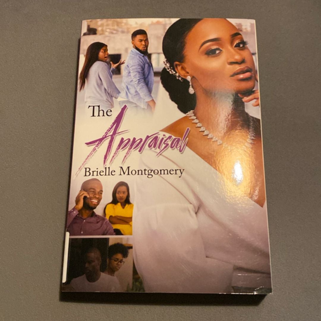 The Appraisal by Brielle Montgomery