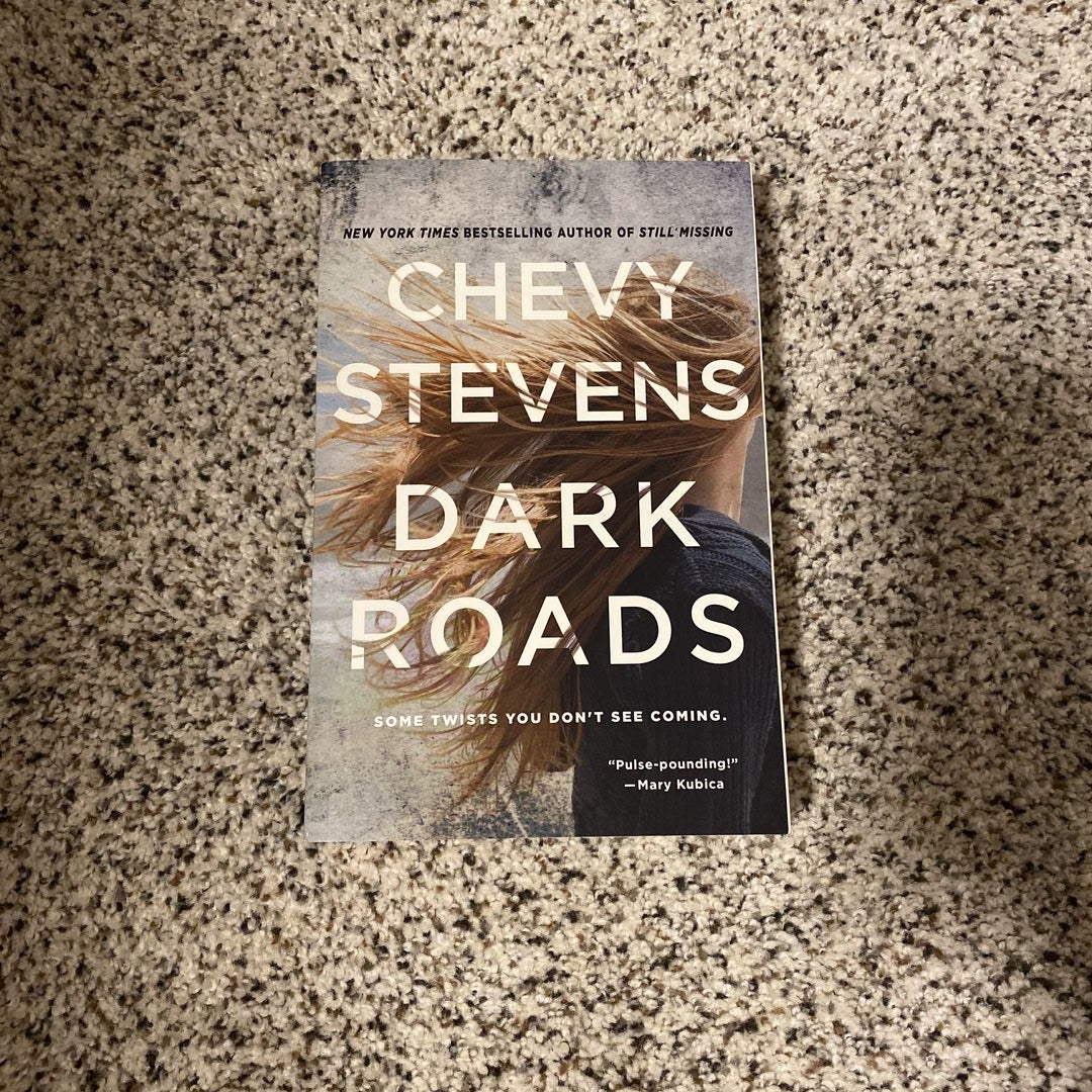 Dark Roads by Chevy Stevens, Paperback | Pangobooks