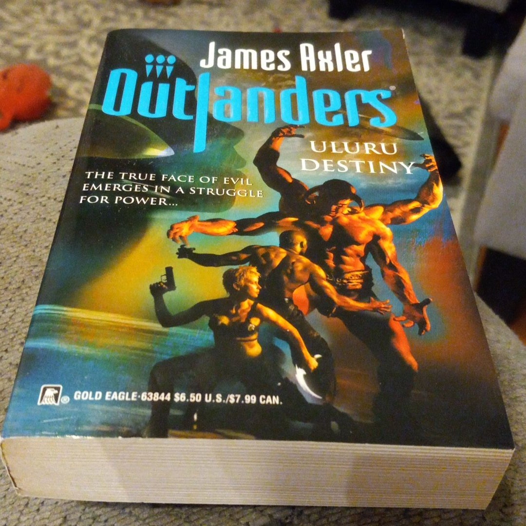 Uluru Destiny by James Axler