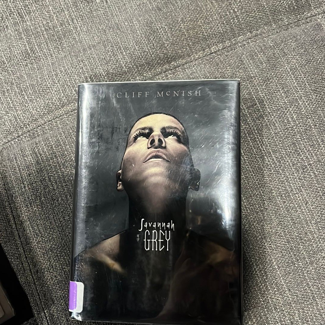 Savannah Grey by Cliff McNish