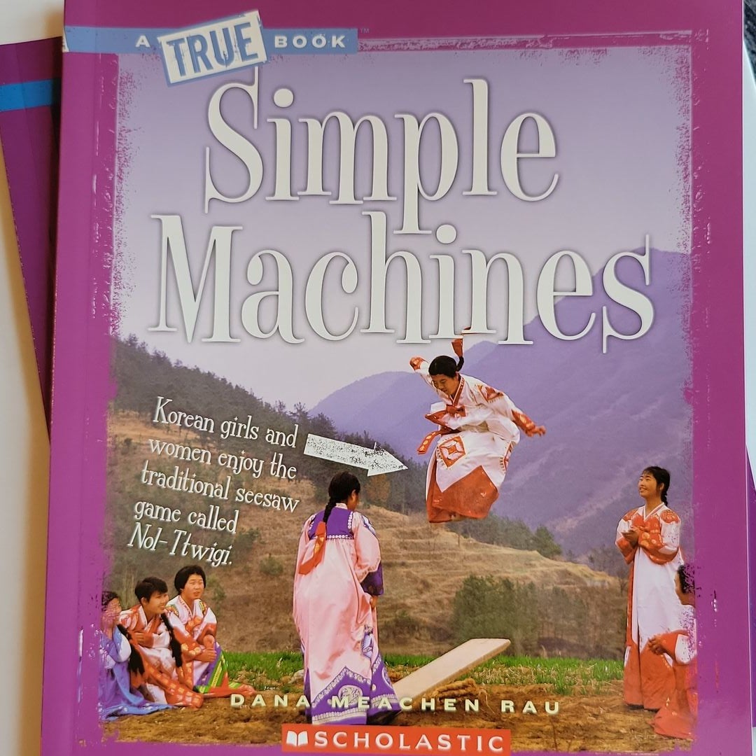 Simple Machines by Dana Meachen Rau, Paperback | Pangobooks