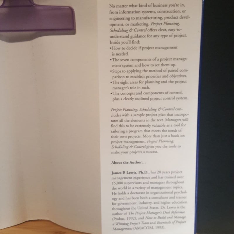 Project Planning, Scheduling and Control by James P. Lewis