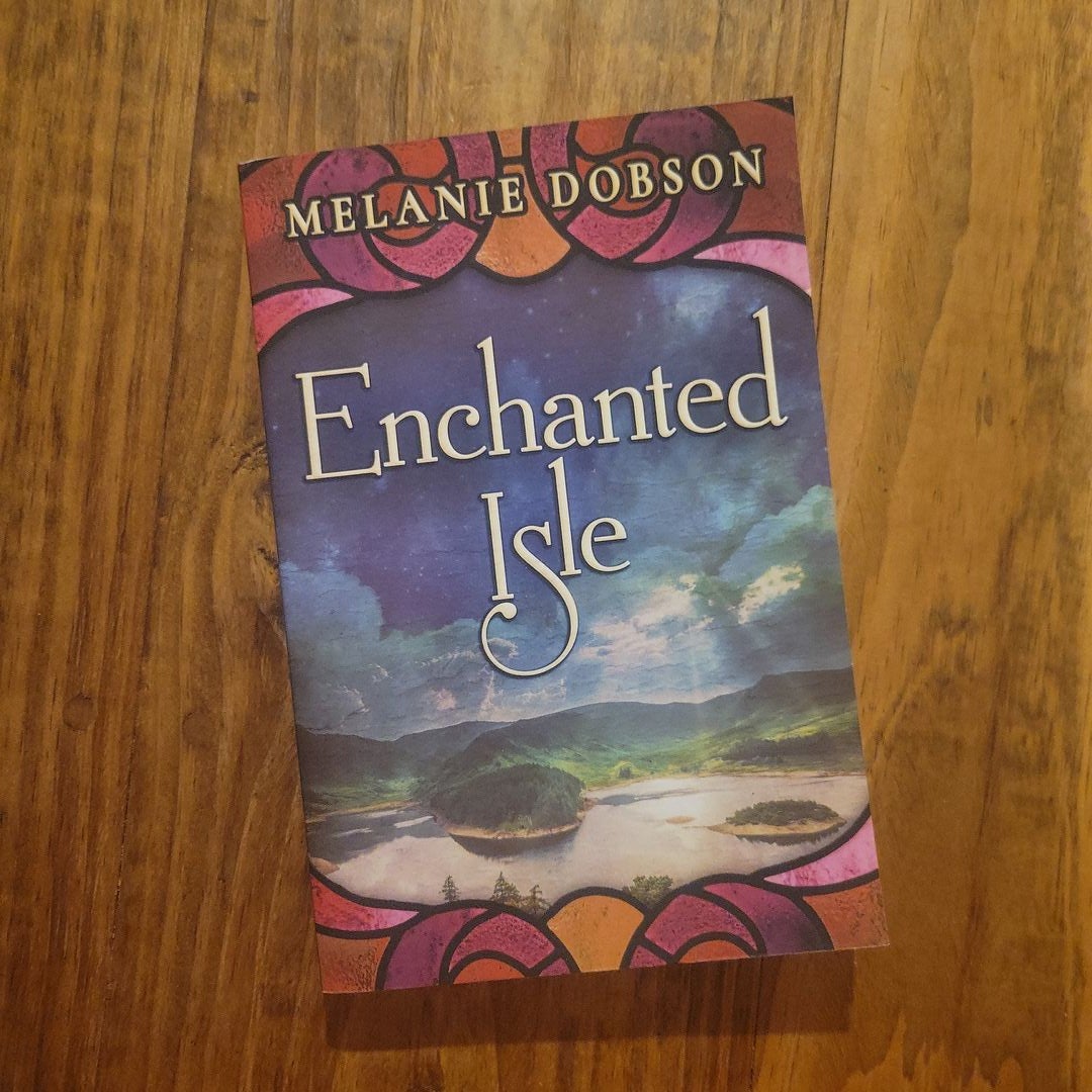 Enchanted Isle by Melanie Dobson, Paperback | Pangobooks