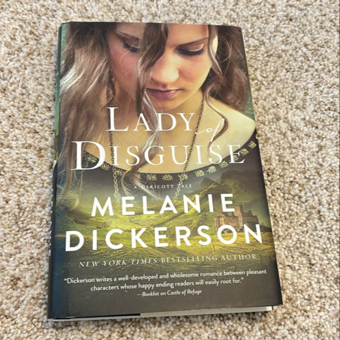 Lady of Disguise by Melanie Dickerson