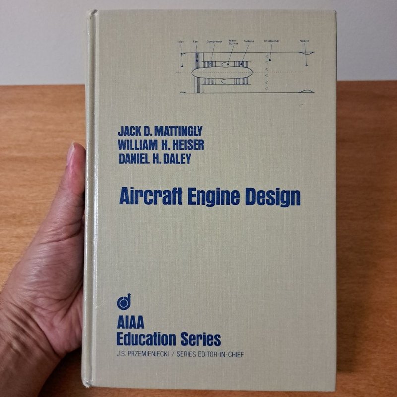 Aircraft Engine Design by Jack D. Mattingly, Daniel H. Daley, William H ...
