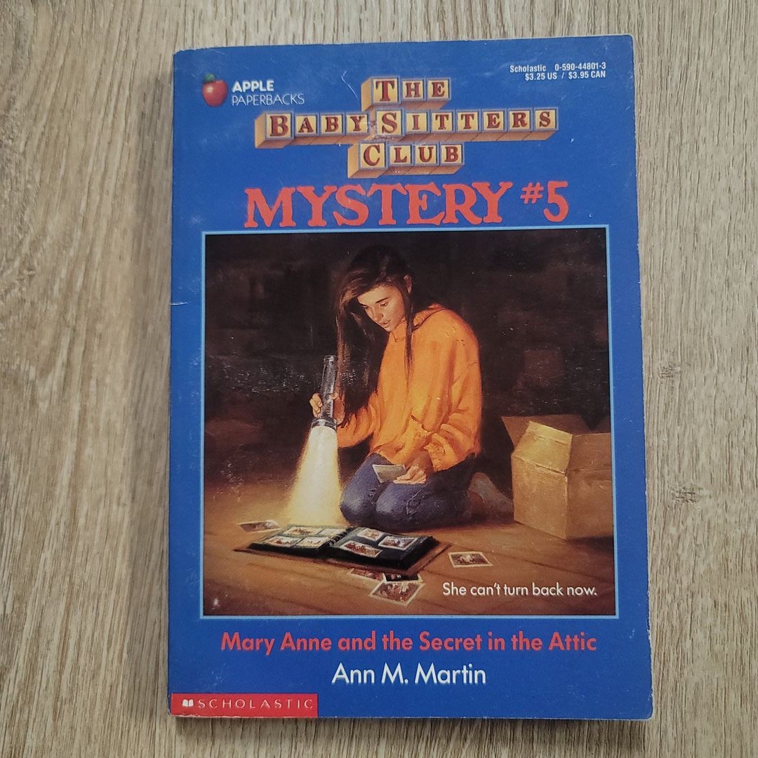 Mary Anne and the Secret in the Attic by Ann M. Martin