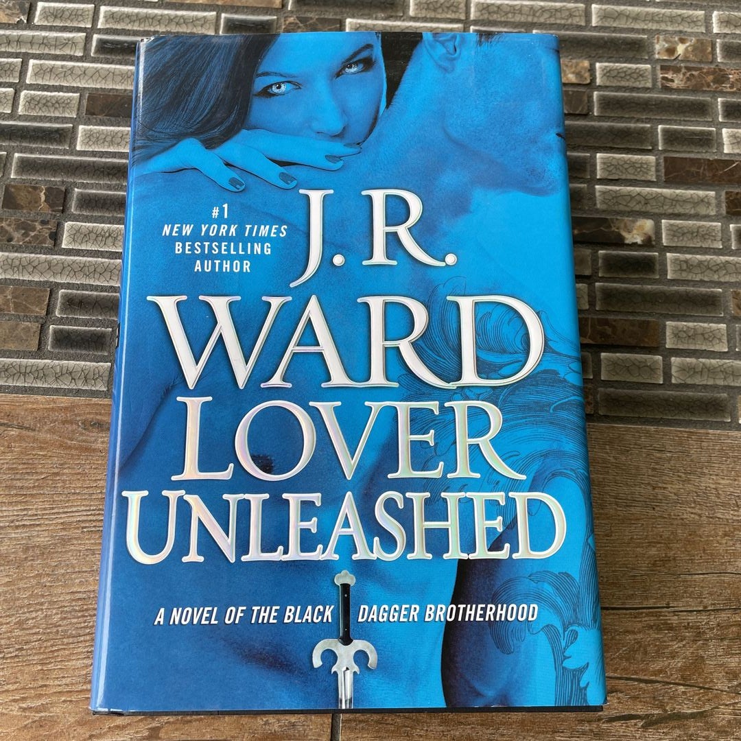 Lover Unleashed by J. R. Ward, Hardcover | Pangobooks