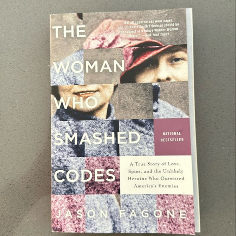 The Woman Who Smashed Codes by Jason Fagone