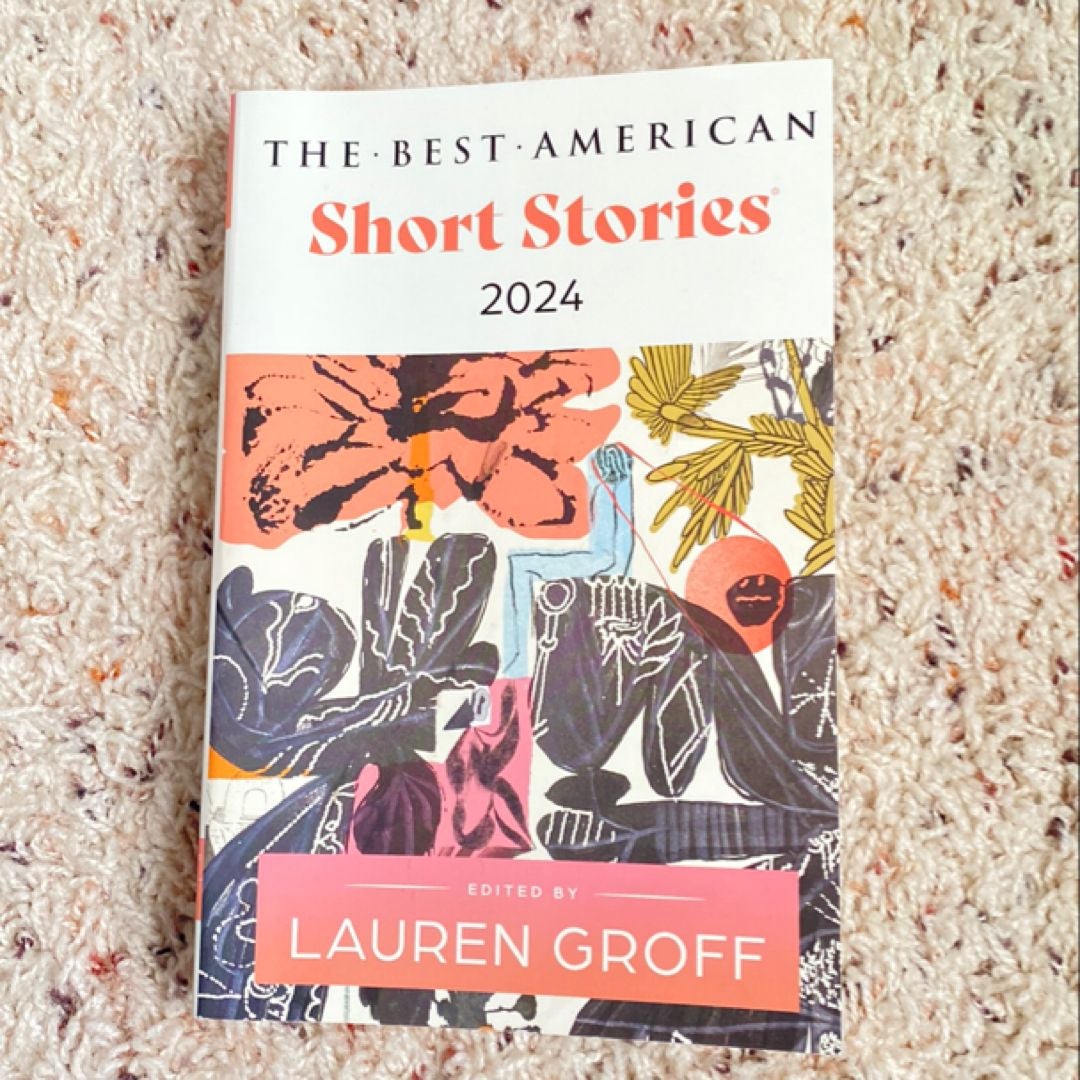 The Best American Short Stories 2024 by Lauren Groff, Heidi Pitlor