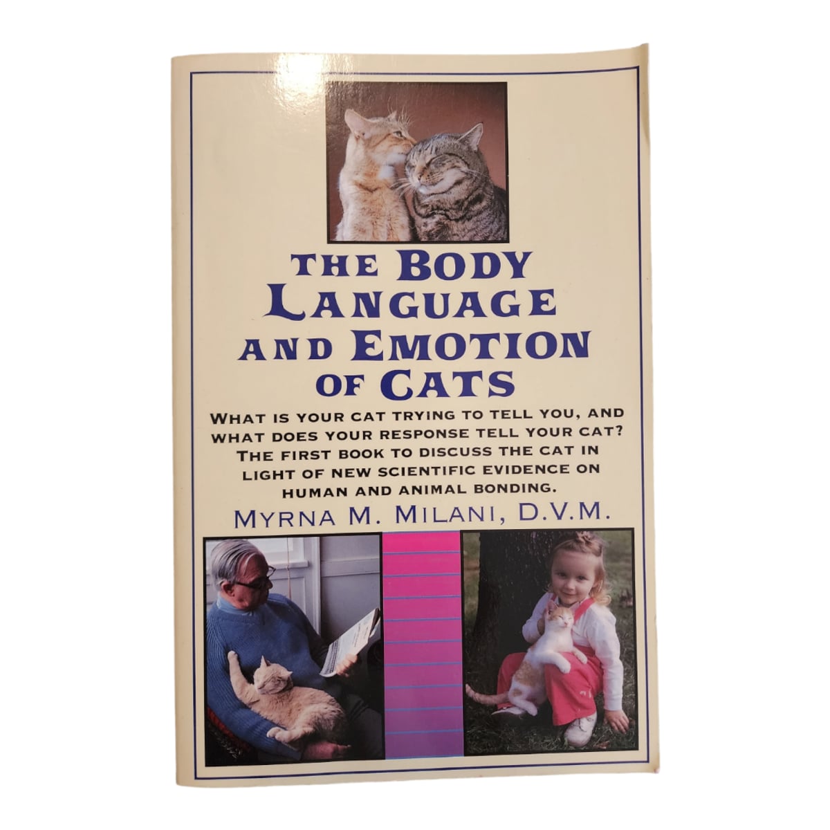 Cats Body Language by Myrna Milani