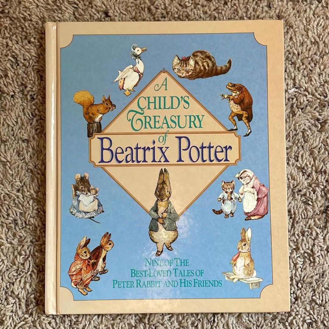 A Child's Treasury of Beatrix Potter by Beatrix Potter