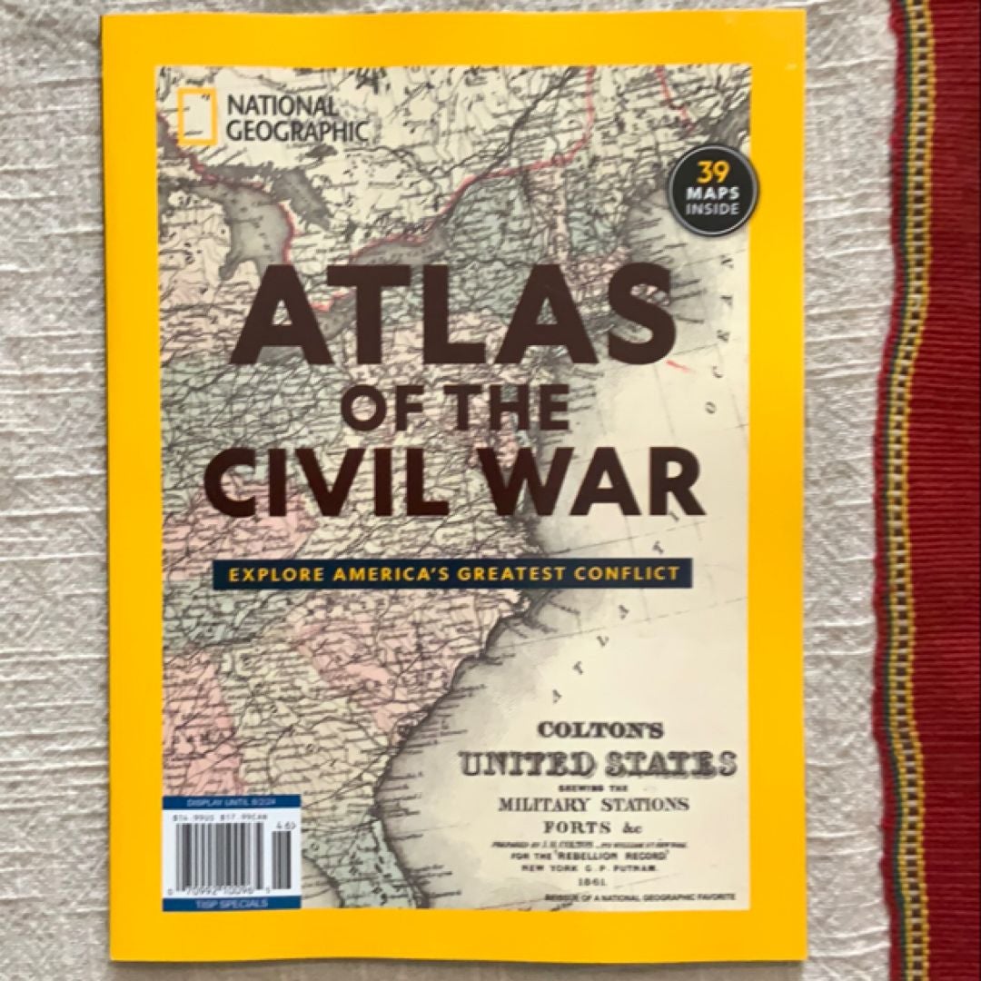 National Geographic Atlas of the Civil War by National Geographic ...
